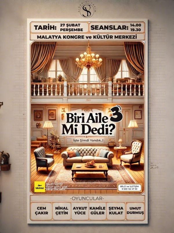 Biri Aile Mi Dedi 3 İşte Şimdi Yandık Tiyatro Oyunu Biletler | biletinial