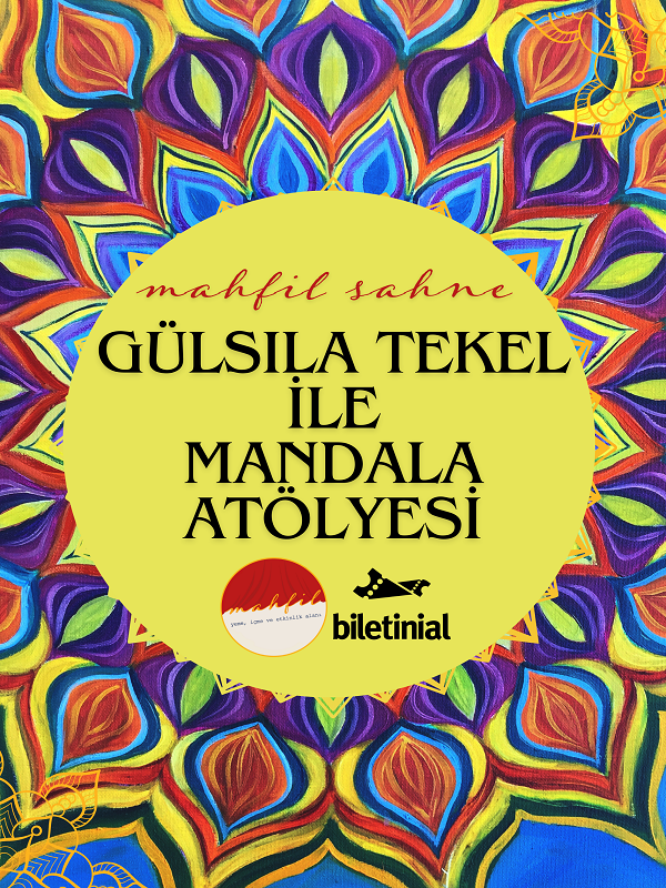 Mandala Çizim Atölyesi Workshop Etkinliği | biletinial Mandala Çizim Atölyesi Workshop Etkinliği | biletinial